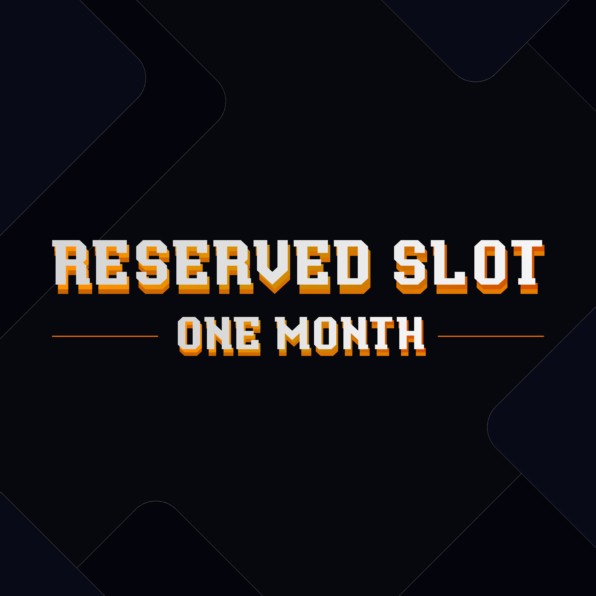 Reserved Slot - 1 Month – ANZUSGaming Shop